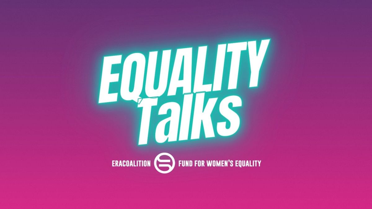 Equality Talks Podcast: Aarush Santoshi, Generation Ratify – ERA Coalition Blog